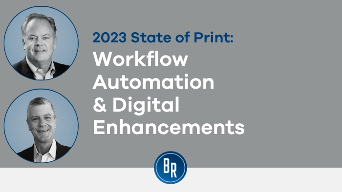 2023 Print Workflow Automation & Digital Enhancements | BR Printers