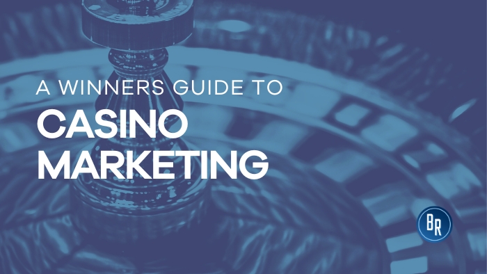 A Winners Guide to Casino Marketing | BR Printers